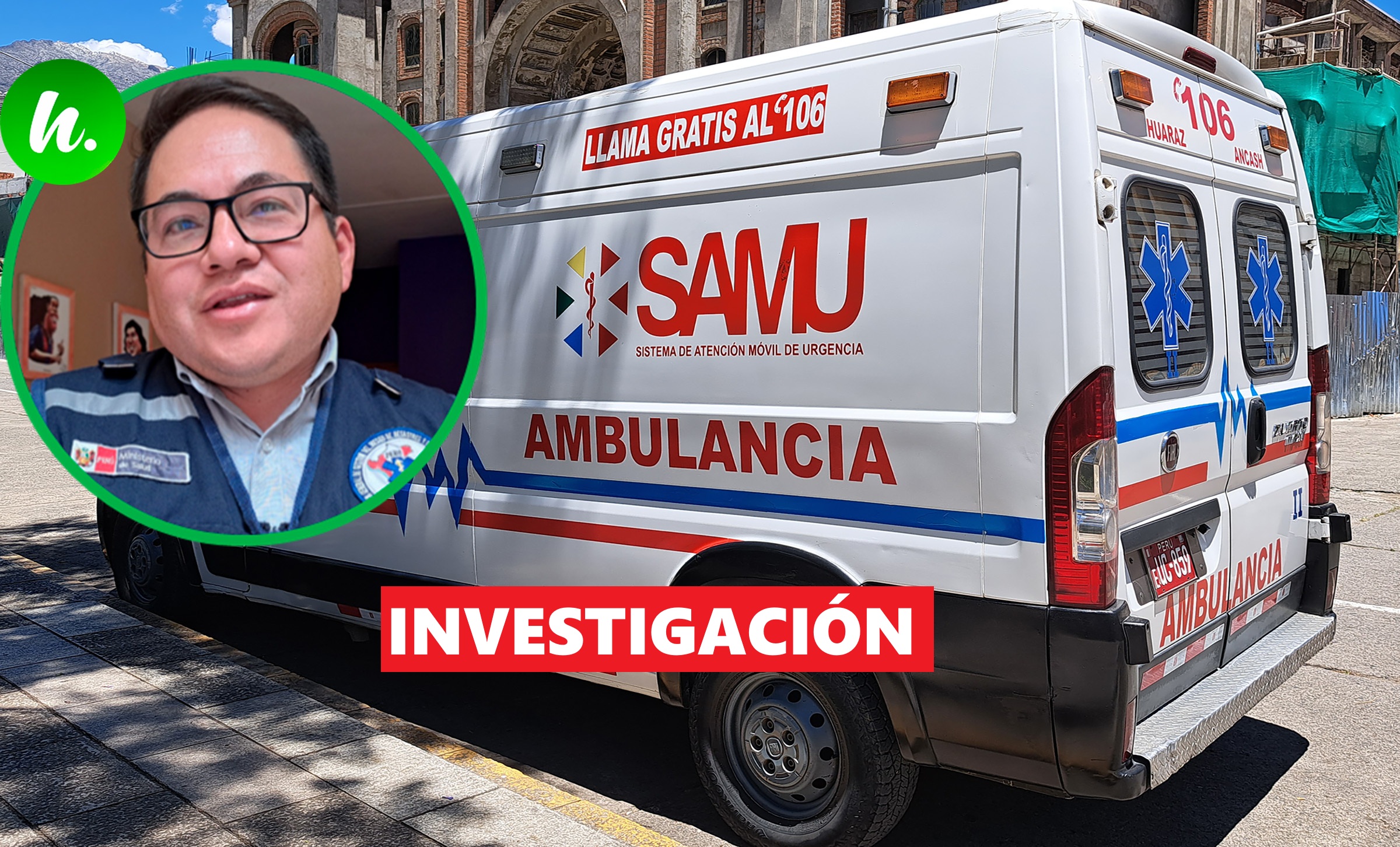 Director de DIRESA desconoce quejas del SAMU